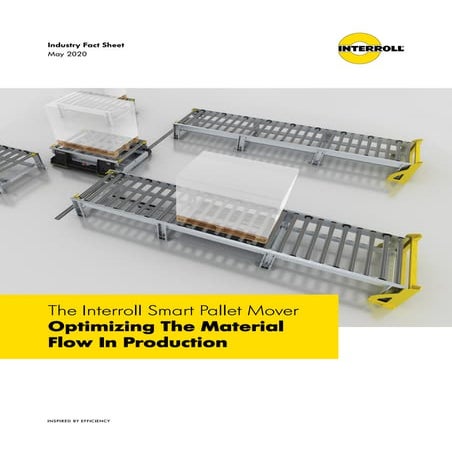 The Interroll Smart Pallet Mover Optimizing The Material Flow In ...