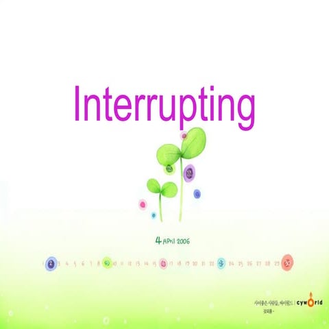 Interrupting | PPT