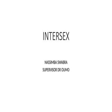 INTERSEX or two sexes on on person .pptx