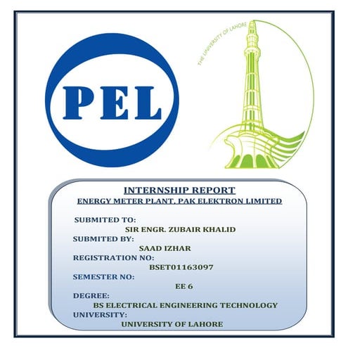 Intership report PAK ELEKTRON LIMITED (PEL) , ENERGY METER PLANT SAAD IZHAR | PDF