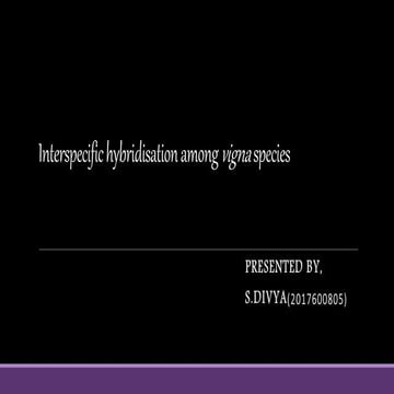 Interspecific hybridisation among vigna species | PPTX