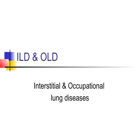 Interstitial and occupational lung disease | PPT