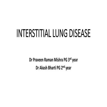 Interstitial lung disease (ILD) ppt slideshare | PPTX