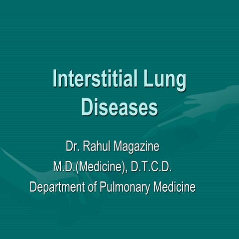 Interstitial lung disease (ILD) ppt slideshare | PPTX