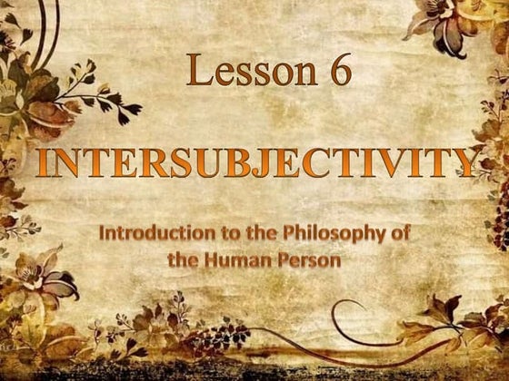 Lesson 13- Intersubjectivity - (Part 1) - Hand outs.pptx | Dating ...