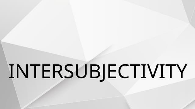 Intersubjectivity: Human Relations | PPTX