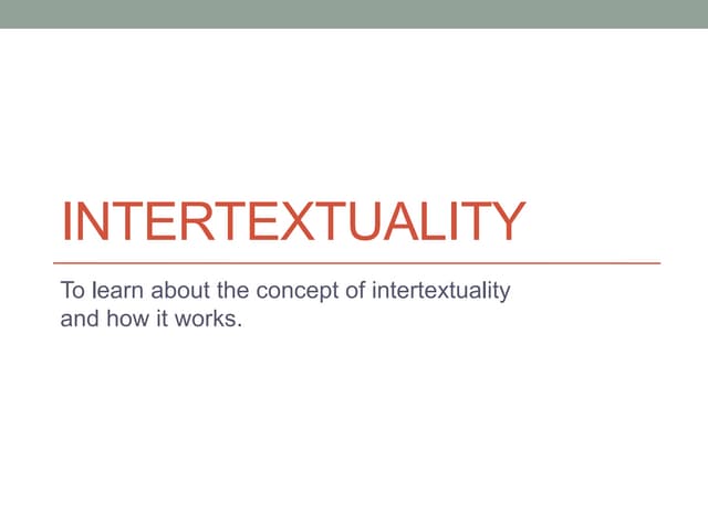 Understanding Intertextuality.pptx