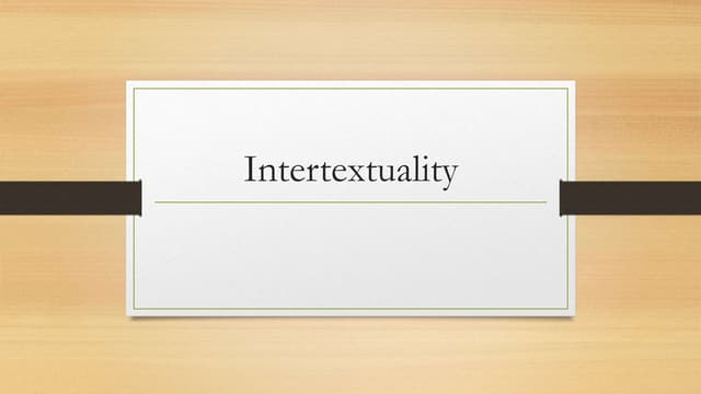 Intertextuality | PPTX