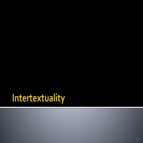 Intertextuality | PPTX
