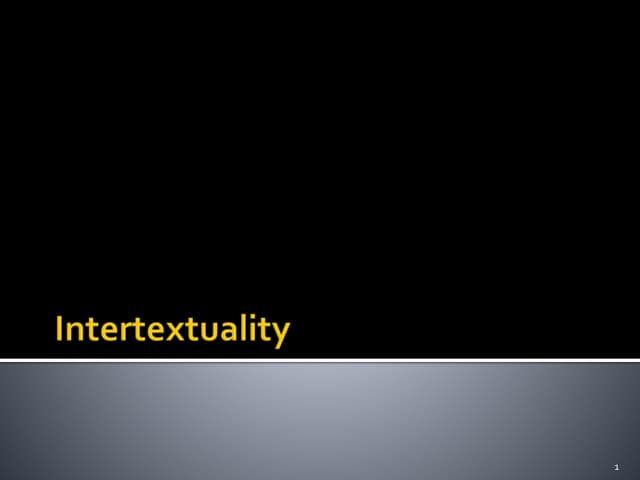 Intertextuality | PPTX