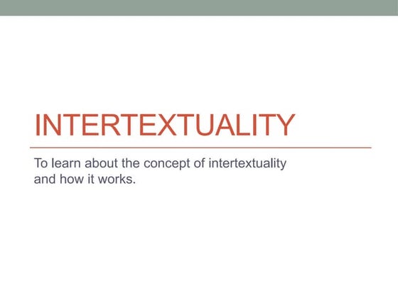 Understanding Intertextuality.pptx