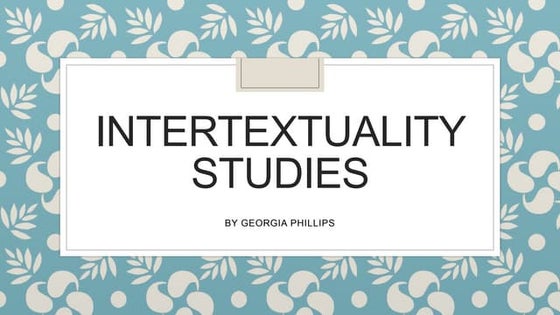 Intertextuality | PPT