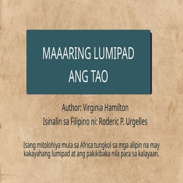 Filipino 10 - Mitolohiyan - Maaring Lumipad ang Tao | PPTX