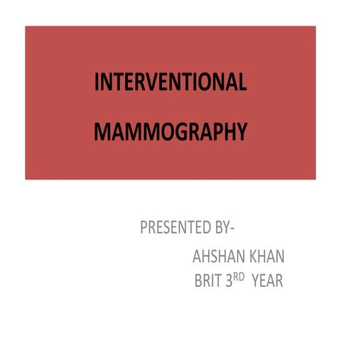Interventional mammography | PPT