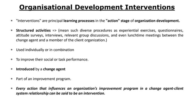 Organisational Development Interventions | PPT Organisational Development Interventions | PPT