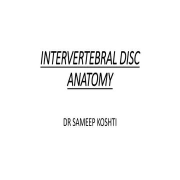 Intervertebral disc anatomy - Dr Sameep Koshti (Consultant Neurosurgeon ...