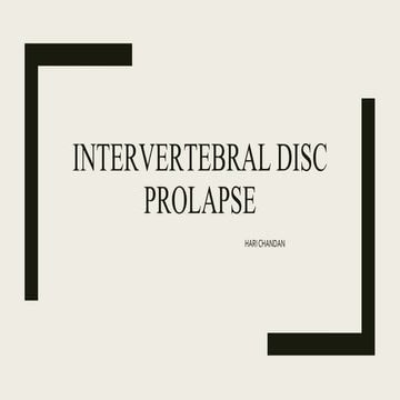 Intervertebral disc prolapse(ivdp) | PPTX