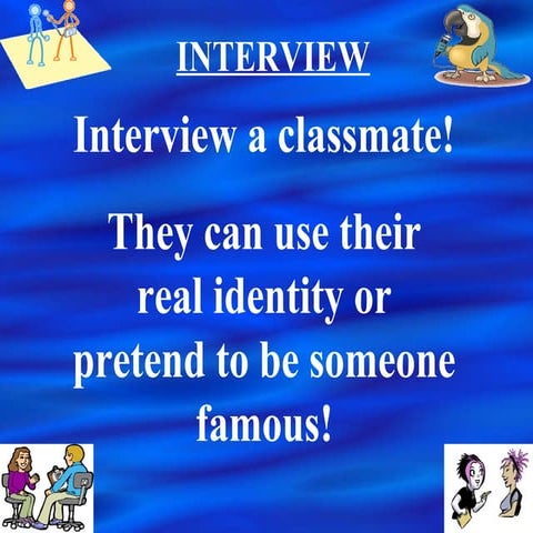 Interview a classmate | PPT