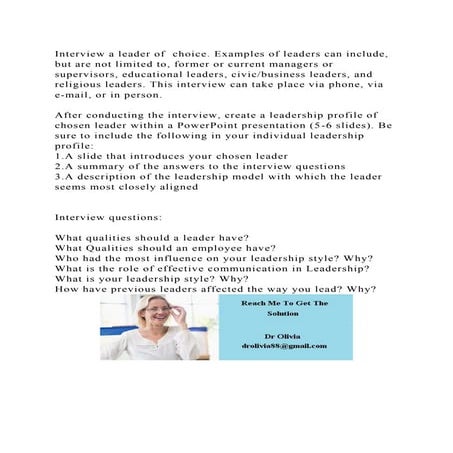 Interview a leader of choice. Examples of leaders can include, but .docx