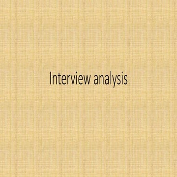 Interview analysis | PPT