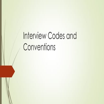 Interview codes and conventions | PPT