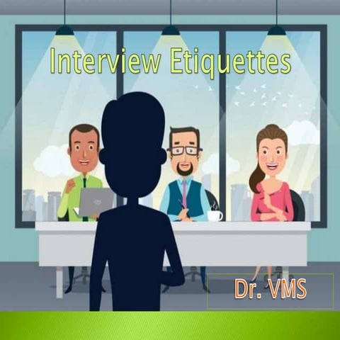 Interview etiquette.pptx