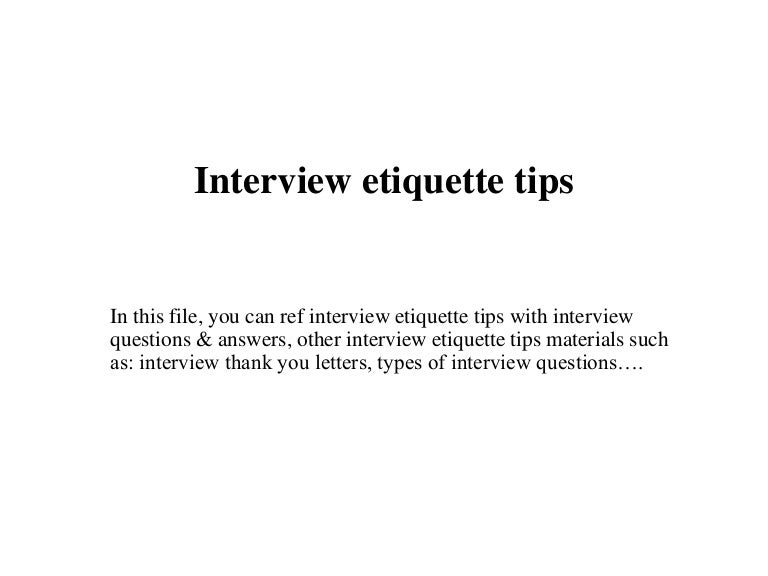 Interview etiquette tips