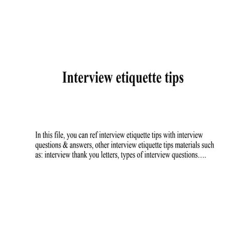 interview etiquette:Communication skills