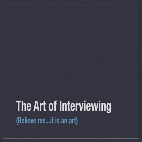 Journalism Interviewing | PPT