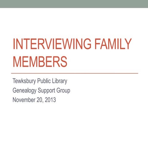 Interviewing Family Members | PPTX