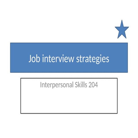 Interviewing Strategies Skills Lecture Slides | PPTX