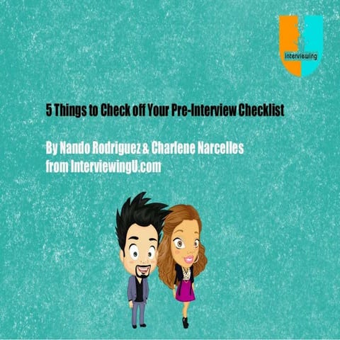 5 Things to Check off Your Interview CheckList! | PPTX