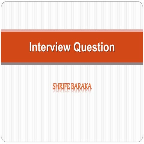 Interview questions | PPT