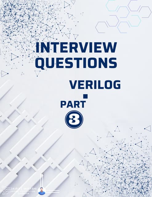 INTERVIEW QUESTIONS_Verilog_PART-3-5 (1).pdf | Web Development | Internet INTERVIEW QUESTIONS_Verilog_PART-3-5 (1).pdf | Web Development | Internet