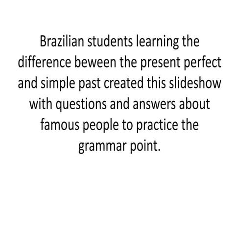 Simple past and Present Perfect | PPT