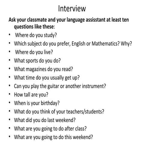 Questions- Classmate Interview