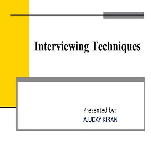Interview techniques | PPTX