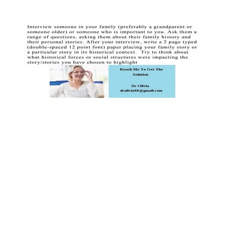 Interview someone in your family (preferably a grandparent or someon.docx