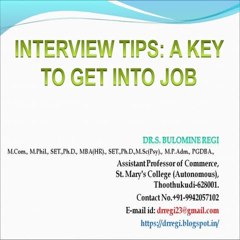 INTERVIEW TIPS: A KEY TO GET INTO JOB | PPT