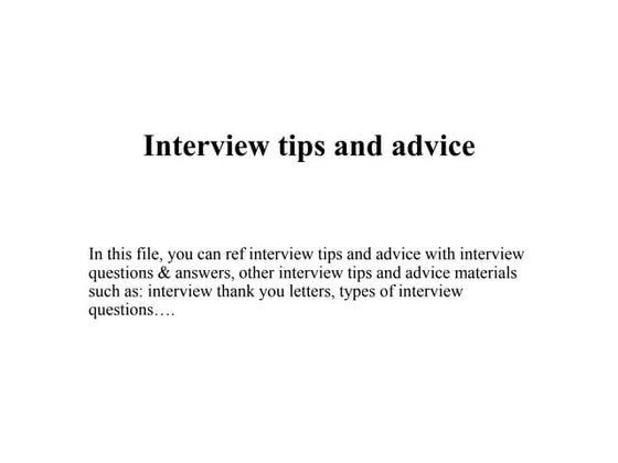Interview tips and techniques | PPT