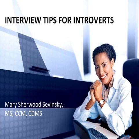 Secret interview tips for introverts | PPT