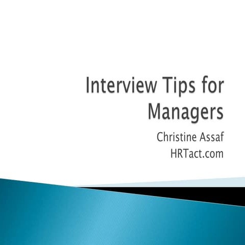 Interviewing Tips for Hiring Managers | PPTX