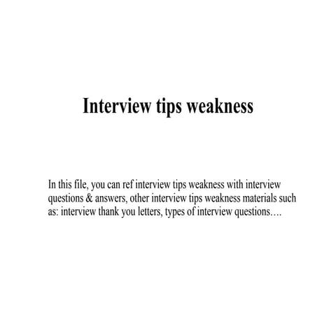 Interview tips weakness | PPTX