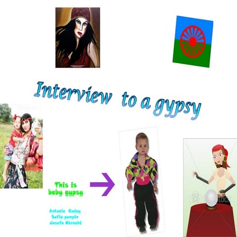 Interview to a gypsy | PPT