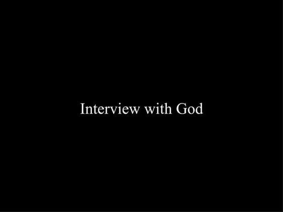 Interview with god | PPS | Christianity | Religion & Spirituality