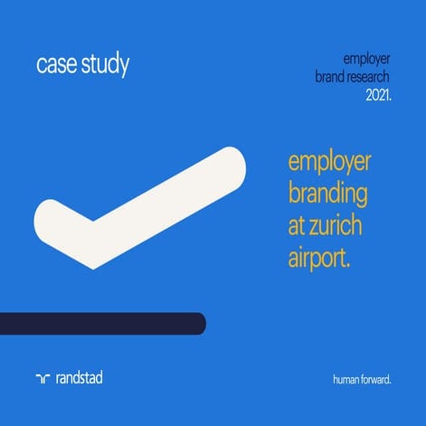 Randstad Employer Brand Research: Zurich Flughafen_2021 | PPT