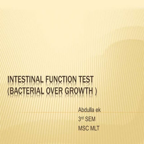 Intestinal bacterial overgrowth | PPTX