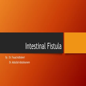 Intestinal Fistula.pptx