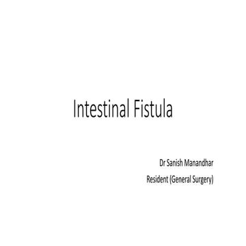 Intestinal Fistula | PPTX