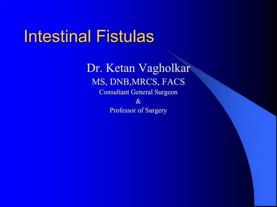 Fistula | PPT